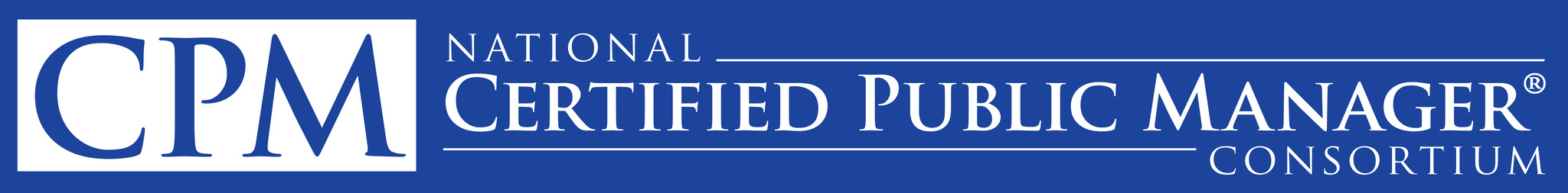 National CPM® Consortium - Certified Public Manager® Program